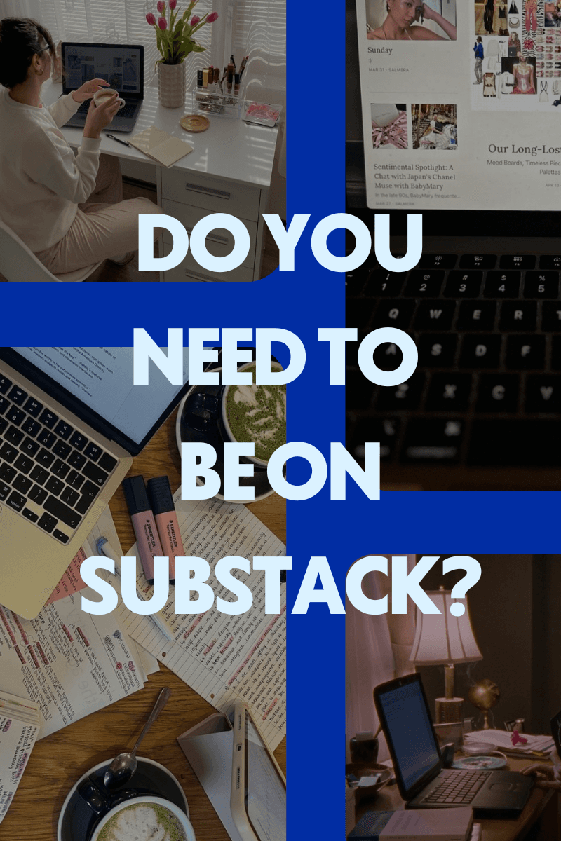 Do you NEED to be on Substack? Exploring the newest emerging platform ...